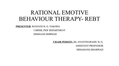 Rational Emotive Behaviour Therapy Rebtpptx