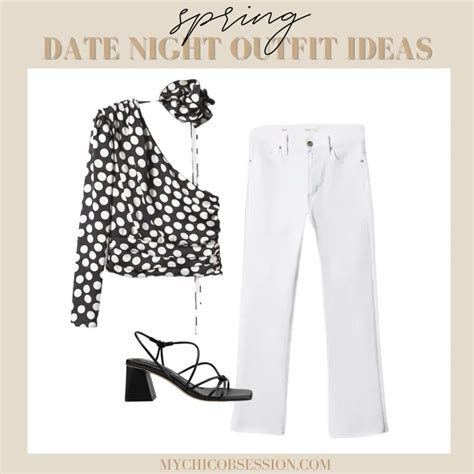 5 Spring Date Night Outfits That Wont Fail You My Chic Obsession