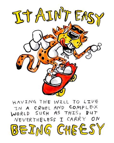 Its Not Easy Being Cheesy Chester Cheetah Limited Edition Art Pri