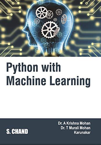 Python With Machine Learning Ebook A Krishna Mohan Et Al