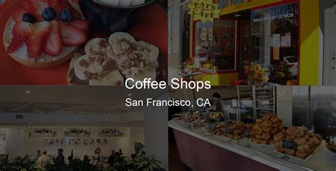 Best Coffee Shops In San Francisco Ca Coffeeplume