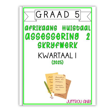 Graad 5 Afrikaans Huistaal Kwartaal 1 Basislyn Assessering 2025