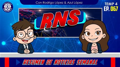 Rns Con Azul Y Rodri Temp 4 Ep 67 Youtube