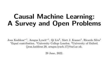 什么是因果机器学习？ucland牛津大学最新《因果机器学习》书册，165页pdf阐述因果机器学习体系 知乎
