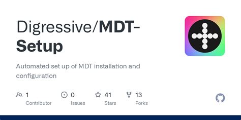 github digressive mdt setup automated set up of mdt installation and
