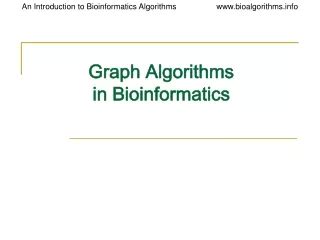 PPT - Graph Algorithms in Bioinformatics PowerPoint Presentation, free download - ID:702484