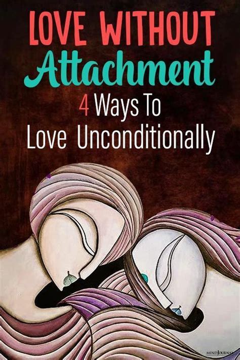 4 Ways To Love Unconditionally What Is True Love Unconditional Love