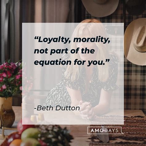 73 Beth Dutton Quotes From Yellowstones Fierce Businesswoman