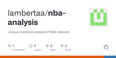 Github Lambertaanba Analysis Unique Statistical Analysis Of Nba Datasets