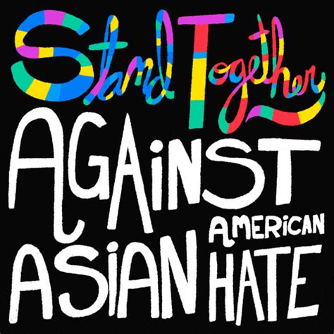 Stop Anti Asian Hate Asian Media Access