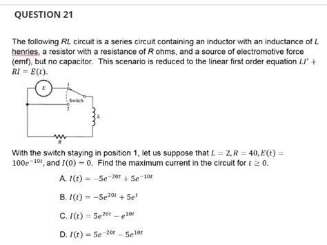 solved question 21the following rl ﻿circuit is a series
