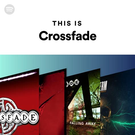 This Is Crossfade Spotify Playlist