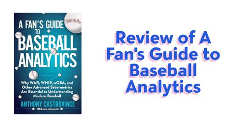Review Of A Fans Guide To Baseball Analytics