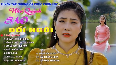 NhƯ QuỲnh TuyỂn TẬp Album NhỮng Ca KhÚc Hay NhẤt 2024 Youtube