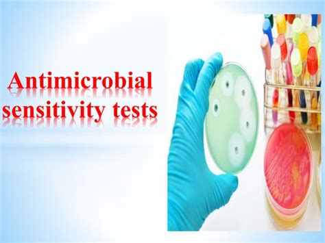 Micro Practical Anti Microbial Sensitive Test Pptx