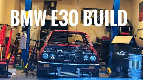 Bmw E30 Build Youtube