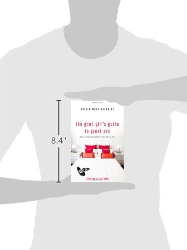 The Good Girls Guide To Great Sex And You Thought Bad Girls Have All