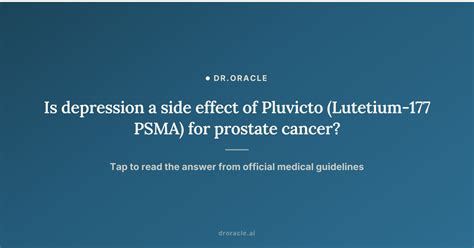 Is Depression A Side Effect Of Pluvicto Lutetium 177 Psma For