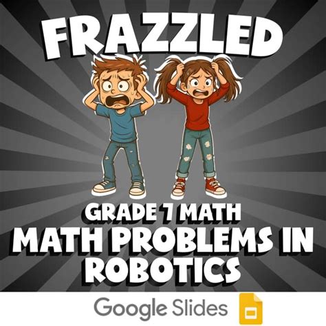 Math Problems In Robotics Frazzled Math Game No Prep Grade 7 Review