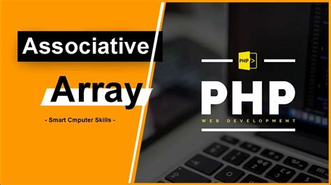 Php Associative Array Tutorial 2021 Php Tutorial Youtube