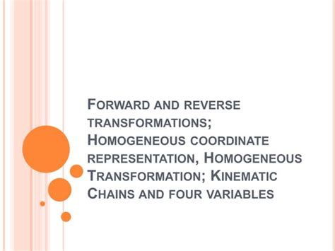 Presentation Of Forward And Reverse Transformationspptx