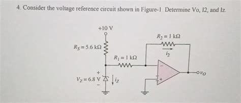 4 Consider The Voltage Reference Circuit Studyx 4 Consider The Voltage Reference Circuit Studyx