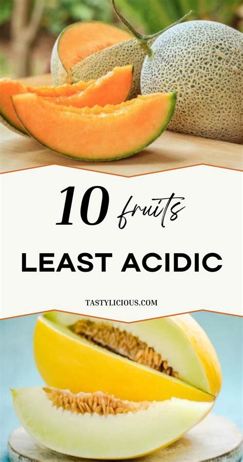 10 Least Acidic Fruits Acid Reflux Foods To Eat Tastylicious Low