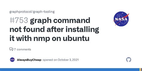Graph Command Not Found After Installing It With Nmp On Ubuntu · Issue