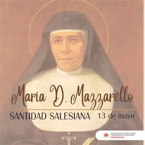 Conmemoramos El Espíritu Radiante De La Santa María Mazzarello Su Vida
