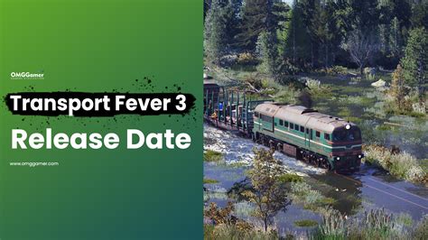 Transport Fever 3 Release Date Trailer And Rumors [2025]