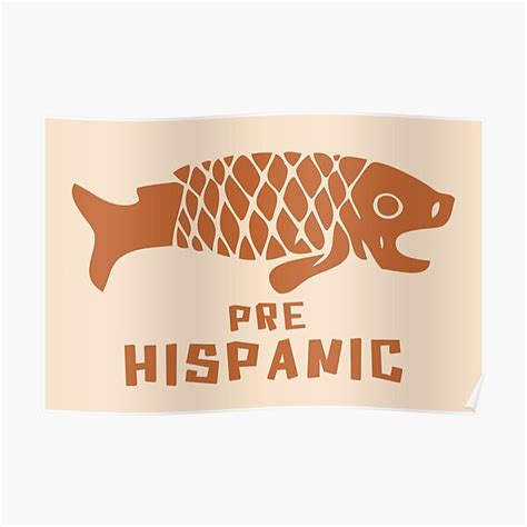 Pre Hispanic Art Poster For Sale By Nnzstore Redbubble