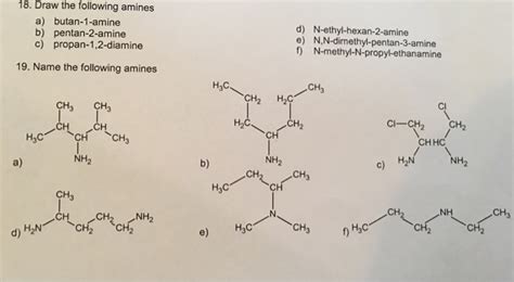 Solved 18 Draw The Following Amines A Butan 1 Amine B