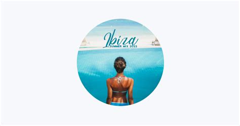 ‎ibiza Sexy Chill Beats Apple Music