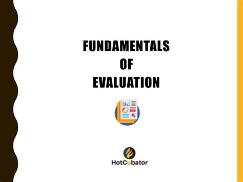 Fundamentals Of Program Evaluation Pptx