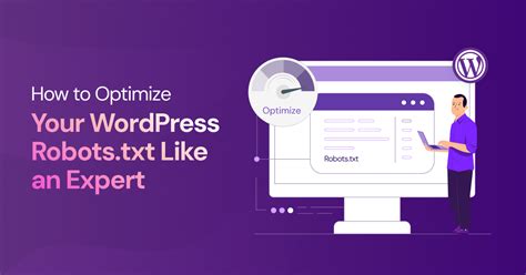 how to optimize your robots txt file for better wordpress seo