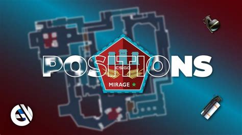 Mirage Cs Go Map Callouts All Position Spawn Apartment