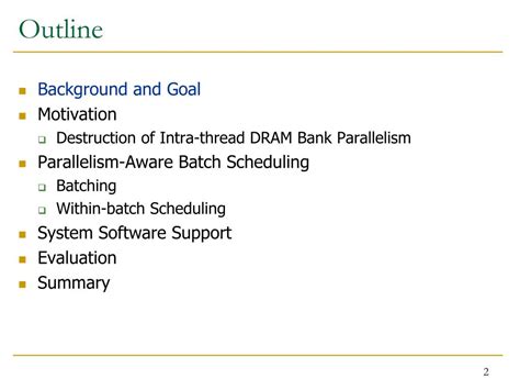 Ppt Parallelism Aware Batch Scheduling Enhancing Both Performance And Fairness Of Shared Dram