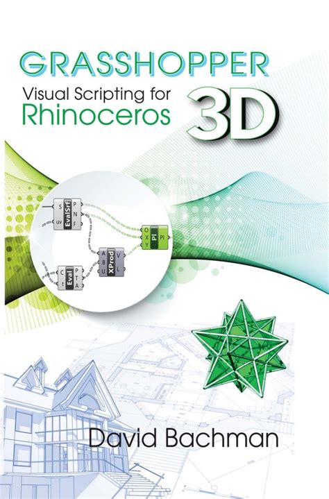 Grasshopper Visual Scripting For Rhinoceros 3d 1st Edition Premiumjs