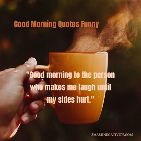 60 Good Morning Quotes Funny Smash Negativity