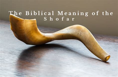 The Biblical History Of The Shofar In Christianity Bradley Kellie