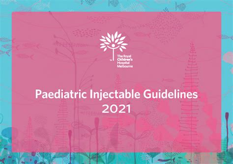 Paediatric Injectable Guidelines 2021 Edition Paediatric Injectable Guidelines Online