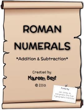 Addition And Subtraction With Roman Numerals By Teach Create Shine