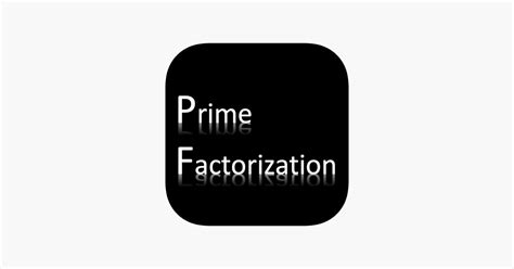 ‎prime Factorization 素因数分解 On The App Store