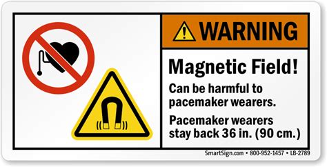 Pacemaker Warning Signs Magnetic Field Pacemaker Hazard