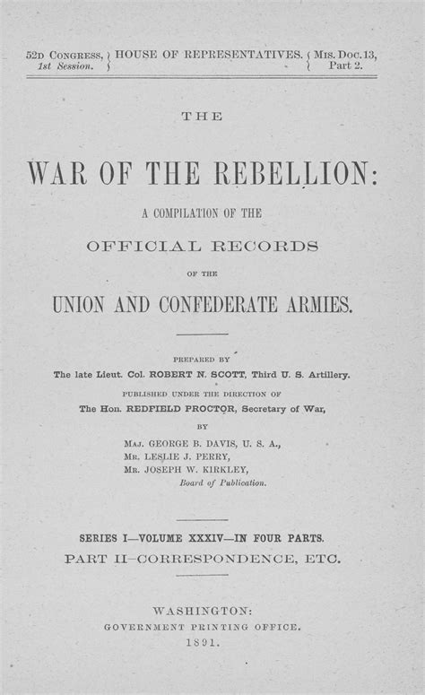 The War Of The Rebellion A Compilation Of The Official Records Of The