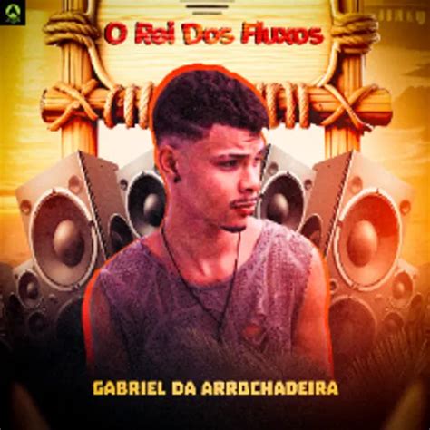 Gabriel Da Arrochadeira Tops Arrochadeira Fim De Ano 2023 Hitmo Dos