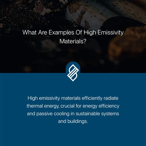 What Are Examples Of High Emissivity Materials → Question