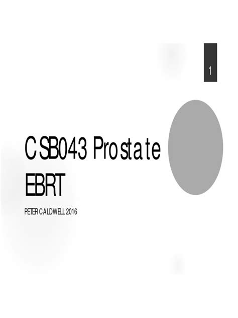Csb043 Prostate Ebrt 2016 Pc Pdf Radiation Therapy Rectum