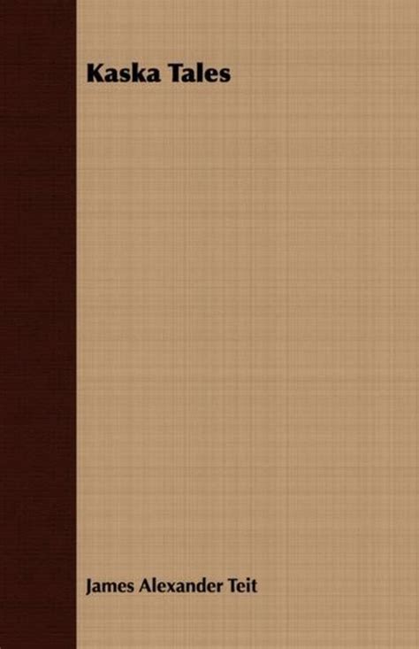 Kaska Tales James Alexander Teit 9781408675267 Boeken