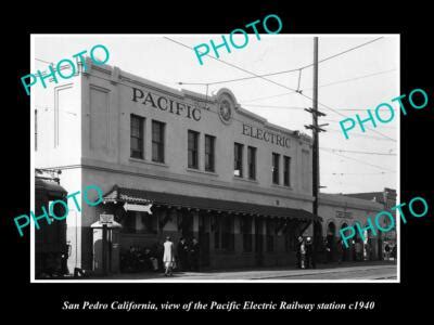 6x4 Historic Photo Of San Pedro California Pacific Electric Railway
